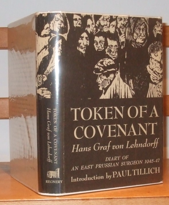 Token of a Covenant Diary of an East Prussian Surgeon 1945-47